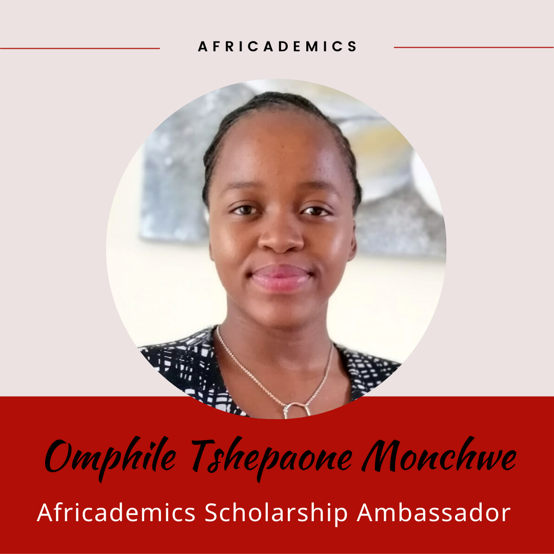 Meet our Ambassador: Omphile Monchwe – Africademics