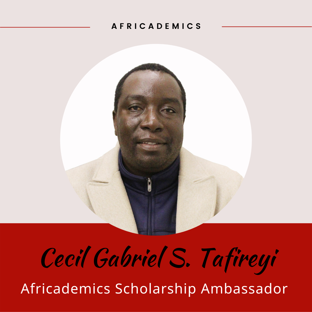 Meet our Ambassador: Cecil G. S. Tafireyi – Africademics